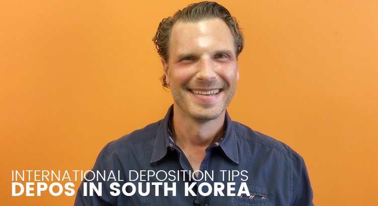 Depositions In South Korea International Deposition Tips Optima Juris